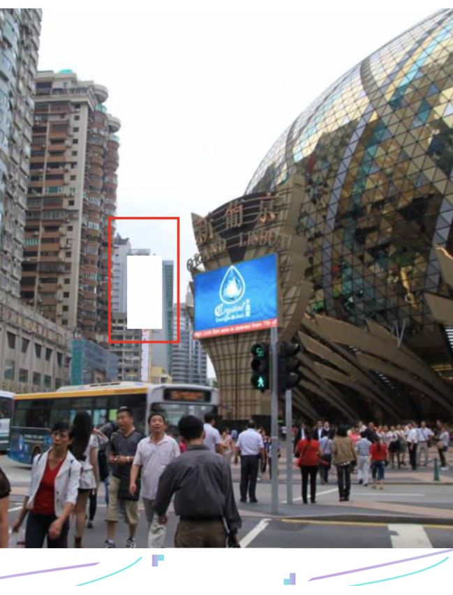 Macau Outdoor Advertising |Macau Plaza
